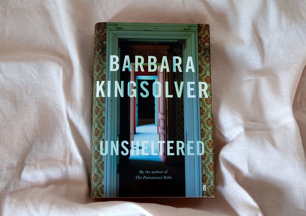 Unsheltered by Barbara Kingsolver | Book Club | TOAST Magazine